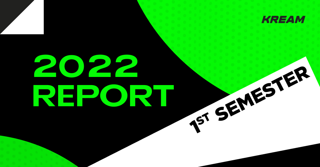 2022 REPORT | KREAM