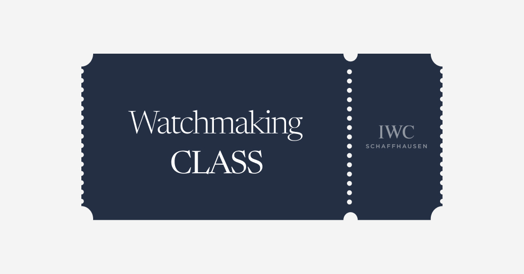 KREAM x IWC 샤프하우젠 워치메이킹 클래스 | KREAM