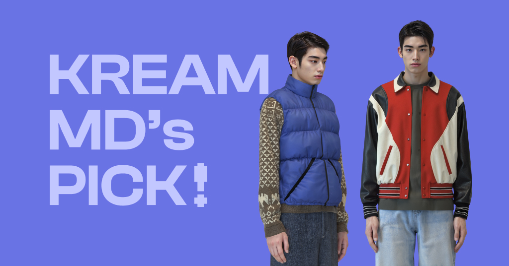 KREAM MD’s PICK! | KREAM